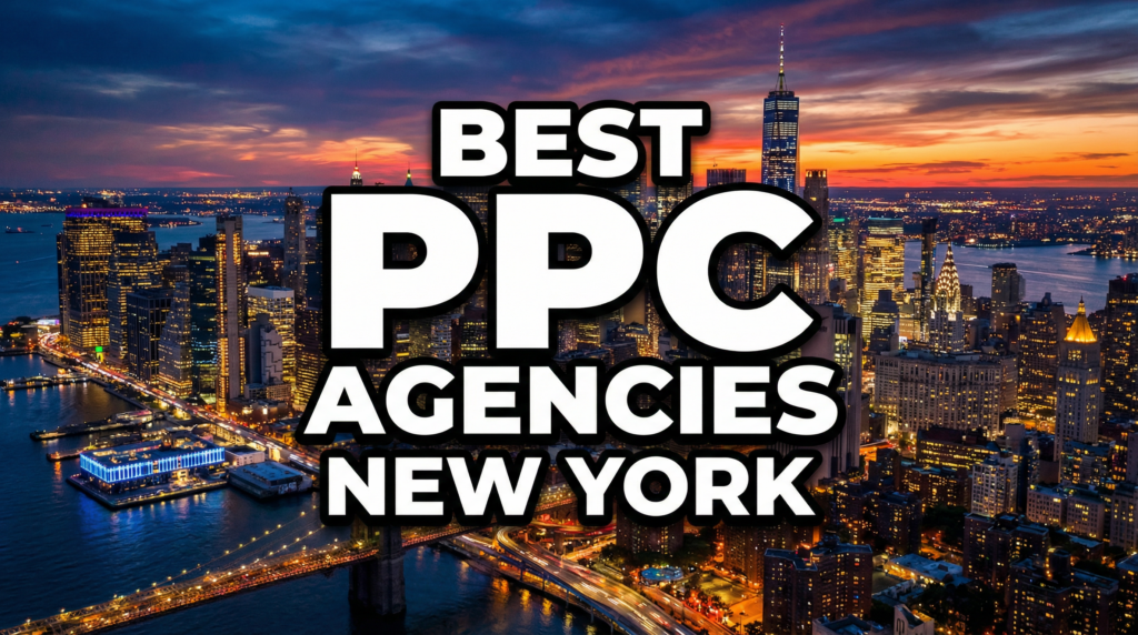 Best PPC Agencies In New York 2026 Rankings - Fuel Online Digital ...